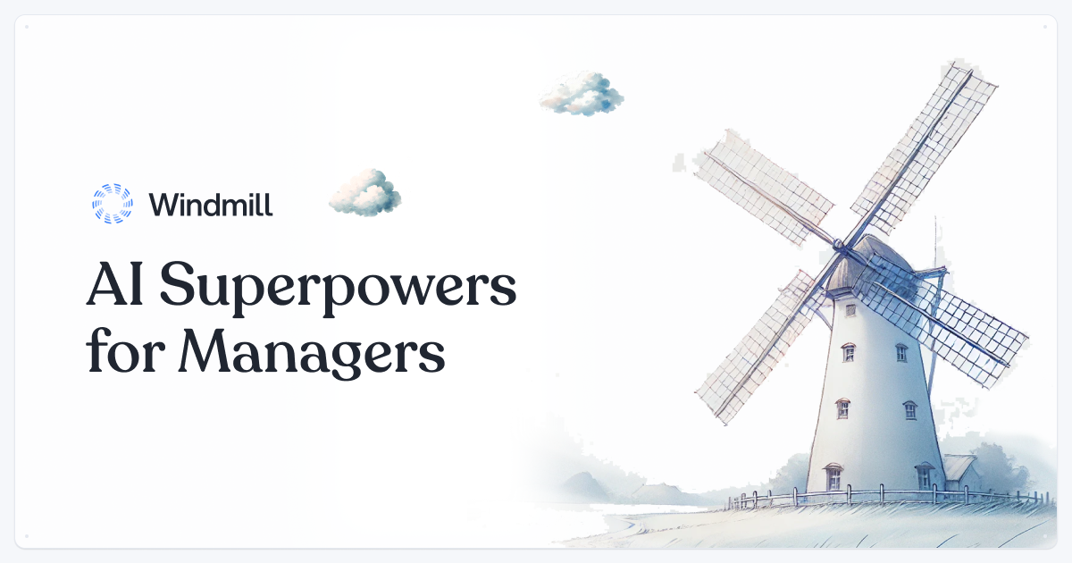 Windmill | People Management, Reimagined